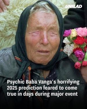 Psychic Baba Vanga’s horrifying 2025 prediction feared to come true in ...