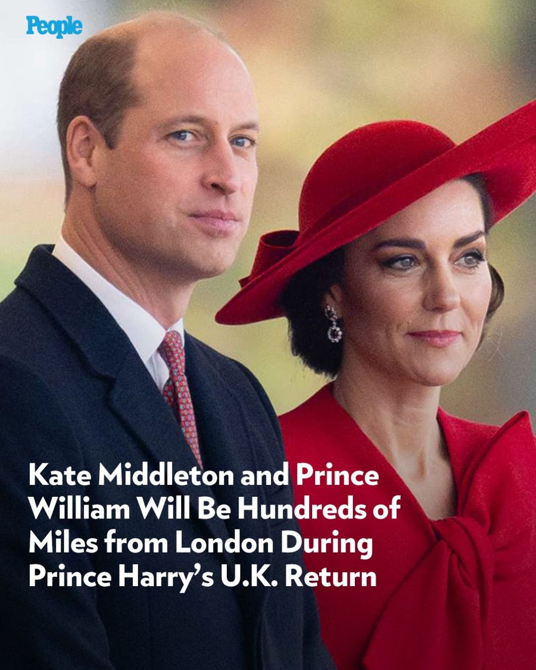 Kate Middleton and Prince William Will Be Hundreds of Miles from London ...